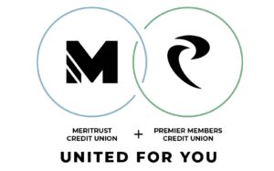 Premier Members Credit Union and Meritrust Credit Union Announce Intent ...